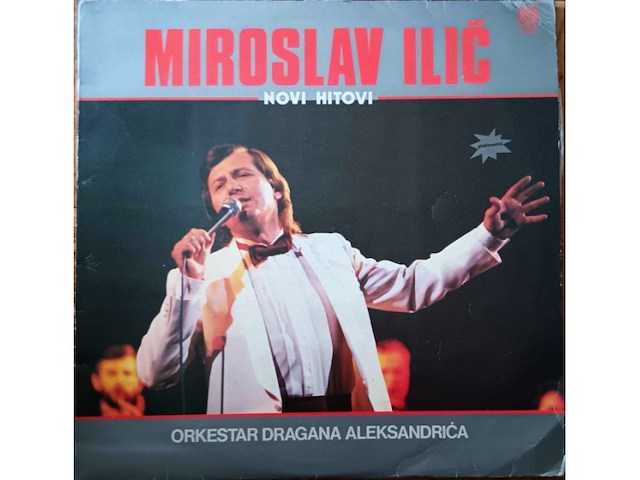 Miroslav Ilic-Novi Hitovi LP (1985)