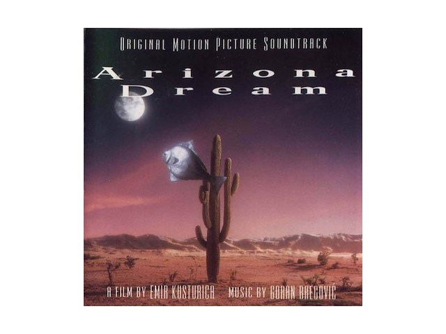 Goran Bregović – Arizona Dream (Original Motion Picture