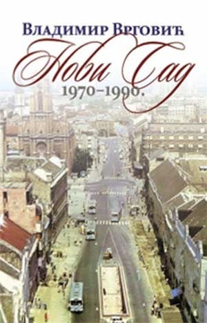 Novi Sad 1970-1990