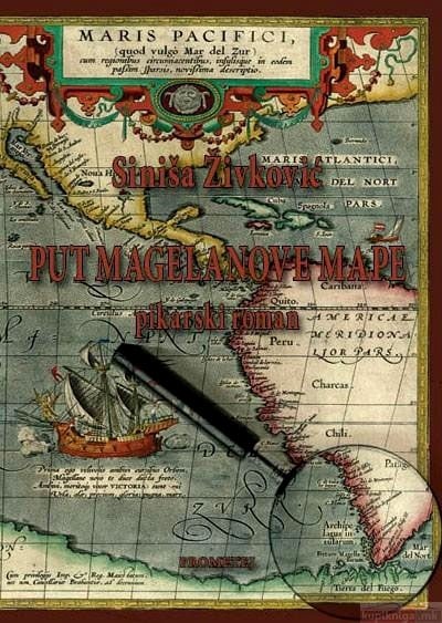 Put Magelanove mape: pikarski roman