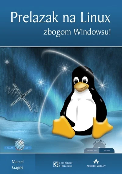 Prelazak na Linux - zbogom Windowsu + cd