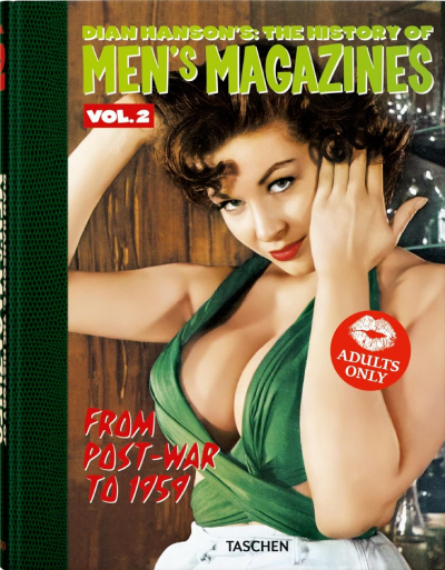 Dian Hanson's The History of Men's Magazines Vol. 2: From Post-War to 1959