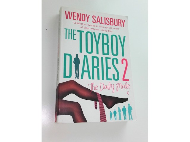 Wendy Salisbury - The Toyboy Diaries 2: The Daily Male