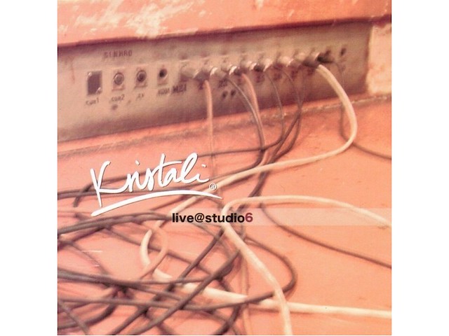 Kristali – Live@Studio6 CD