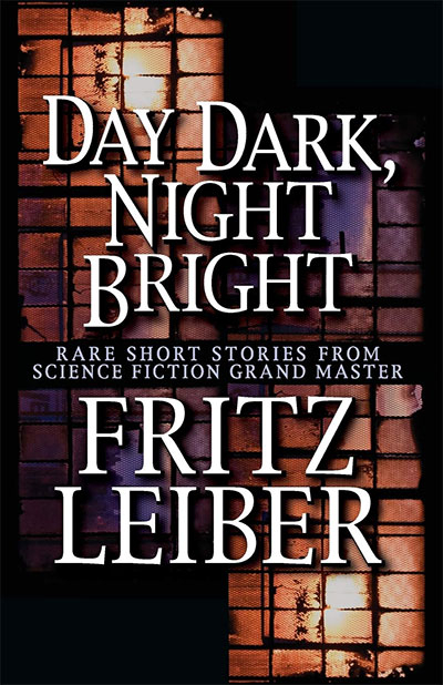 Day Dark, Night Bright: Stories