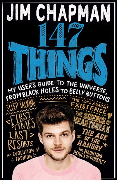 147 Things: A Hilariously Brilliant Guide To This Thing Called Life