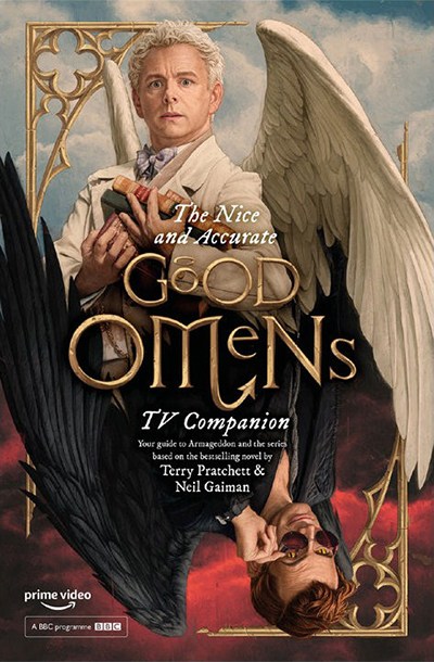 The Nice And Accurate Good Omens TV Companion