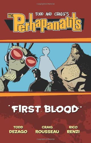 The Perhapanauts, Vol. 1: First Blood