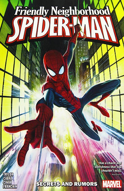 Friendly Neighborhood Spider-Man Vol. 1: Secrets and Rumors