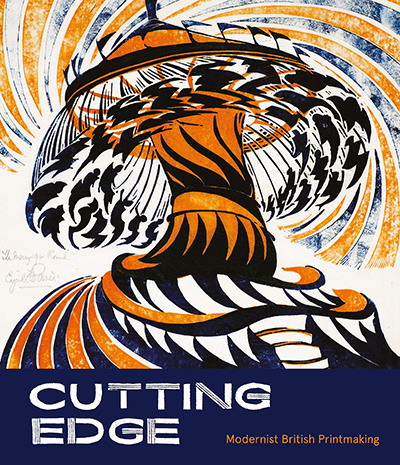 Cutting Edge: Modernist British Printmaking
