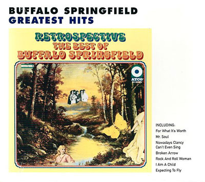 Retrospective: The Best Of Buffalo Springfield