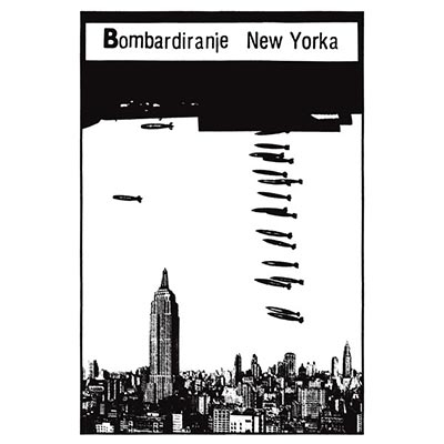 Bombardiranje New Yorka (Vinyl)