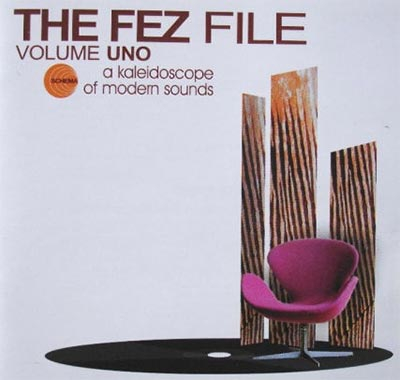 The Fez File - Volume Uno (Vinyl) 2LP