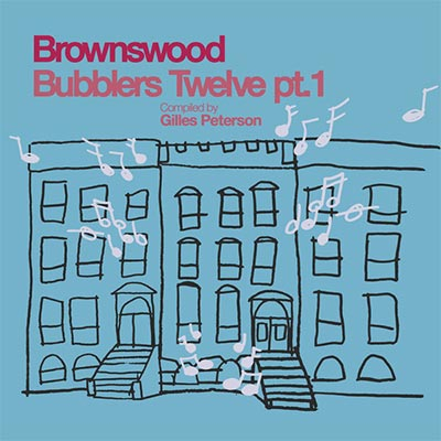 Brownswood Bubblers Twelve Pt. 1 (Vinyl)