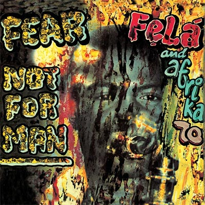 Fear Not For Man (Vinyl)