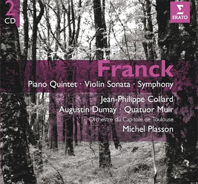 Franck: Piano Quintet; Violin Sonata; Symphony