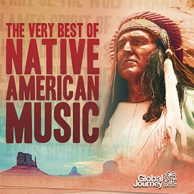 The Very Best Of Native American Music