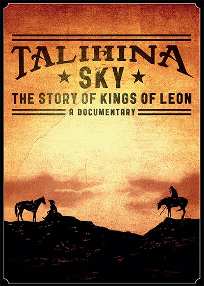 Talihina Sky: The Story Of Kings Of Leon (Dvd)