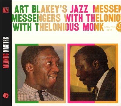 Art Blakey's Jazz Messengers With Thelonious Monk