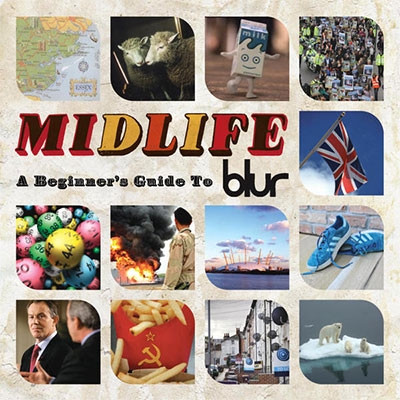 Midlife: A Beginner's Guide To Blur (Double CD)
