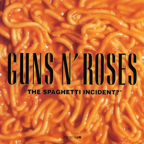 The Spaghetti Incident?