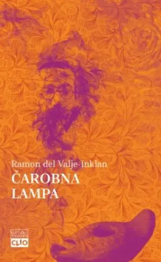 Čarobna lampa - Ramon Del Valje-Inklan