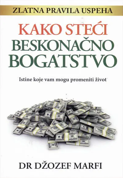 Kako steći beskonačno bogatstvo