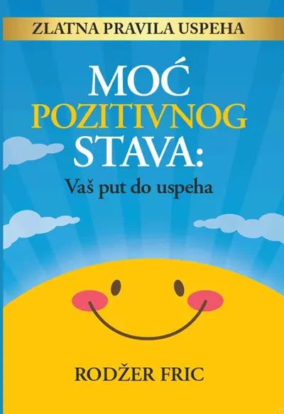 Moć pozitivnog stava