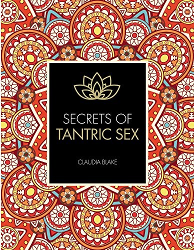 Secrets Of Tantric Sex