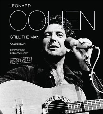 Leonard Cohen: Still The Man