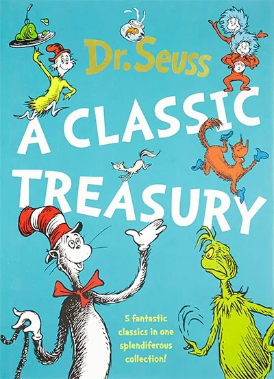 Dr. Seuss: A Classic Treasury (5 Of Dr Seuss' Best-Loved Tales Omnibus)