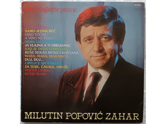 MILUTIN POPOVIC ZAHAR - Moje najlepse pesme