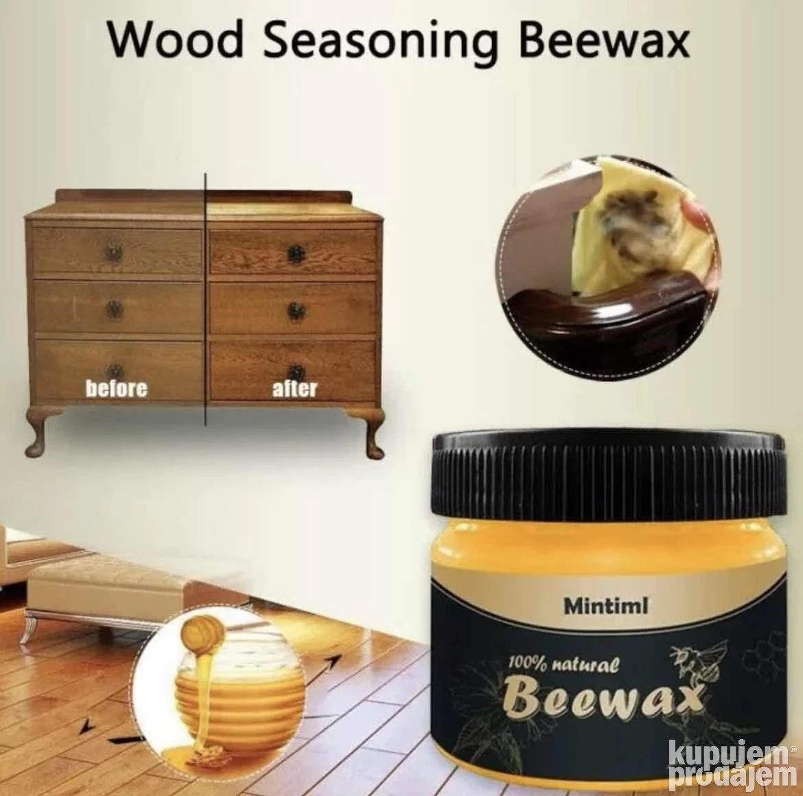 Pčelinji vosak za drvene povrsine Beewax vosak - Pčelinji vosak za drvene povrsine Beewax vosak