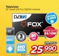Televizor Fox TV 32 in Smart LED HD Ready Android, Fox