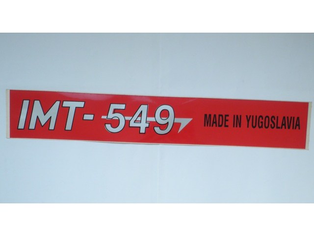nalepnica za TRAKTOR IMT-549 Made in Yugoslavia