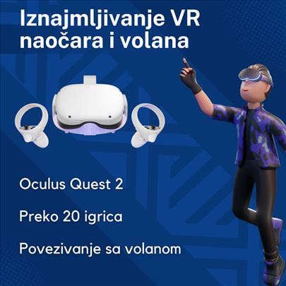Iznajmljivanje VR Naocara Oculus Quest 2 Novi Sad
