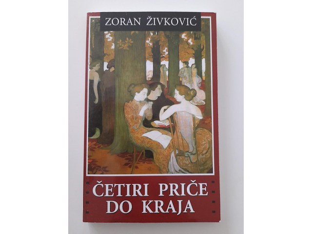 Četiri priče do kraja - Zoran Živković