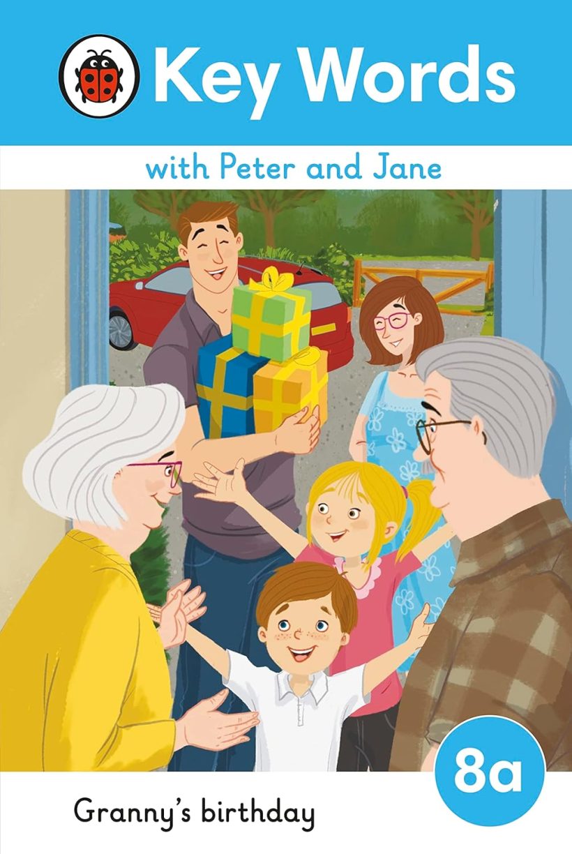 Key Words with Peter and Jane: Granny’s Birthday – Level 8a
