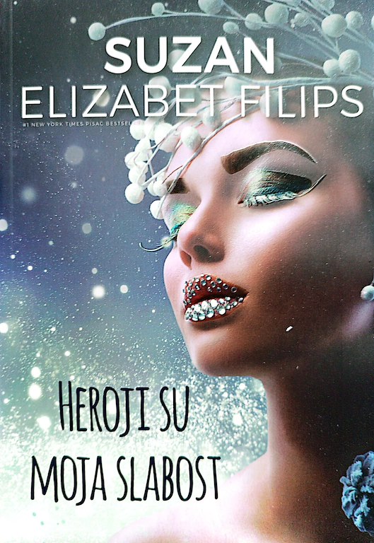 Suzan Elizabet Filips – Heroji su moja slabost