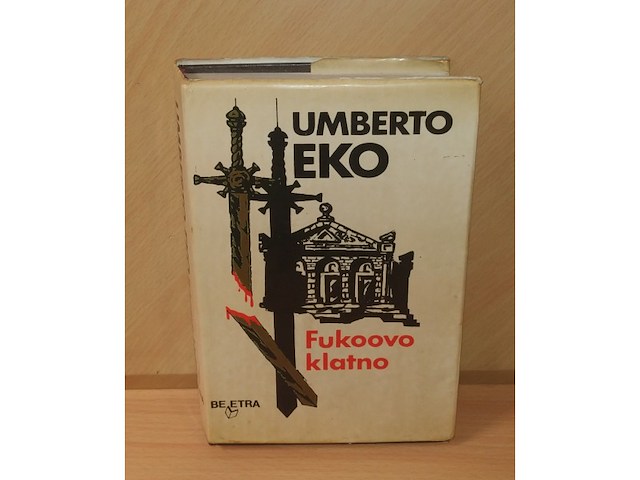 FUKOOVO KLATNO - UMBERTO EKO