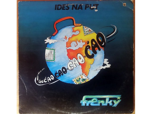 LP FRENKY - Ideš na put (1990) NM/VG, odlična
