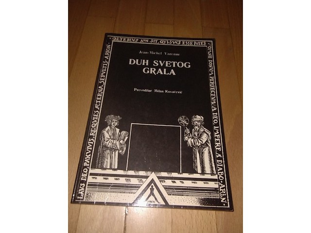 Duh svetog Grala, Jean Michel Varenne