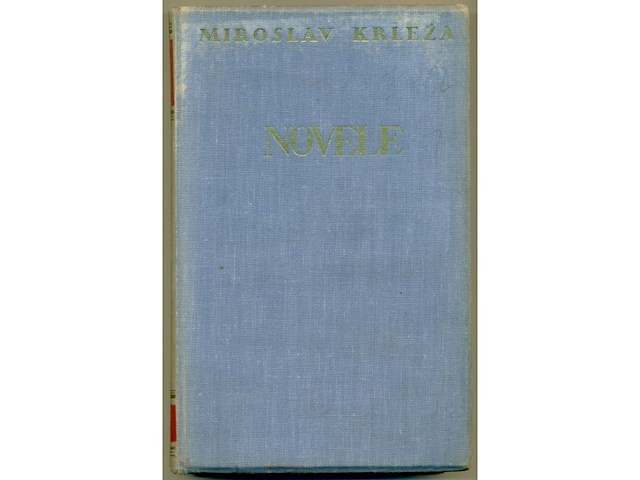 NOVELE Miroslav Krleža (izdanje 1937. god.)