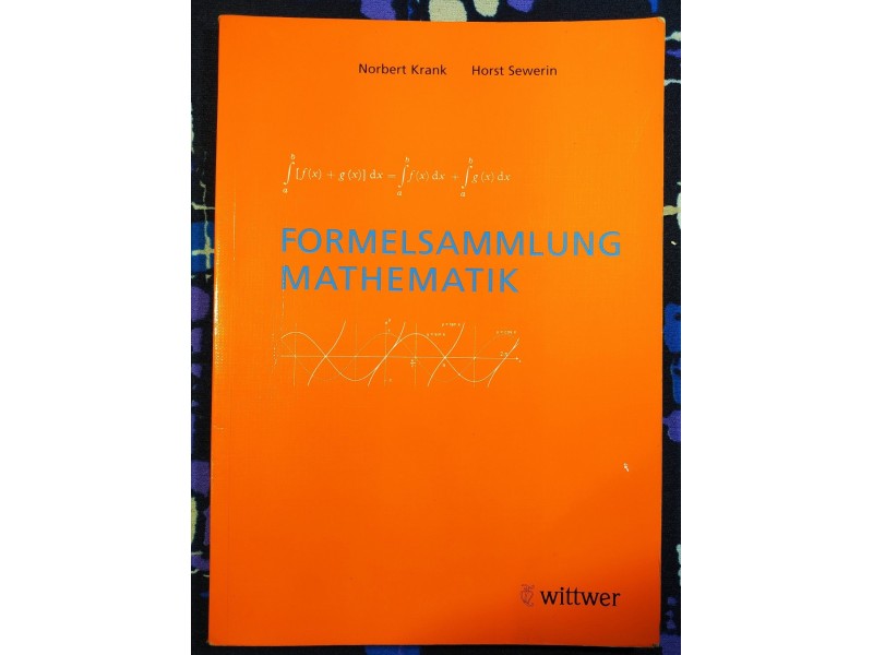 Formelsammlung Mathematik - Norbert Krank,Horst Sewerin