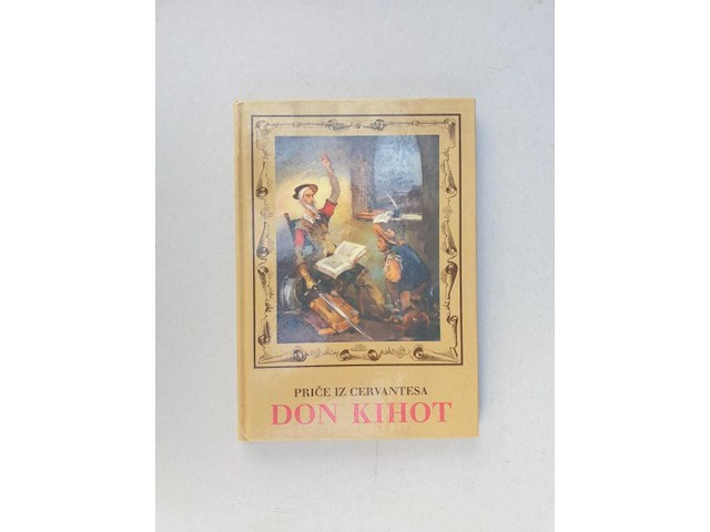 Priče iz Cervantesa - Don Kihot, Ilust: Vladimir Kirin