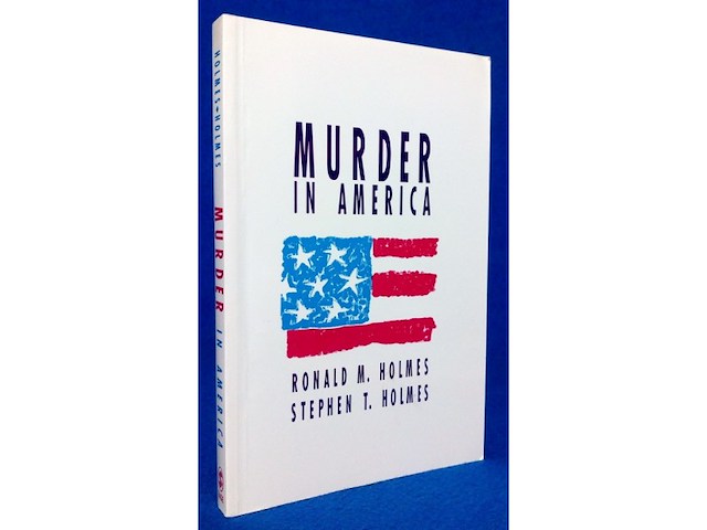 Murder in America - Ronald and Stephen Holmes