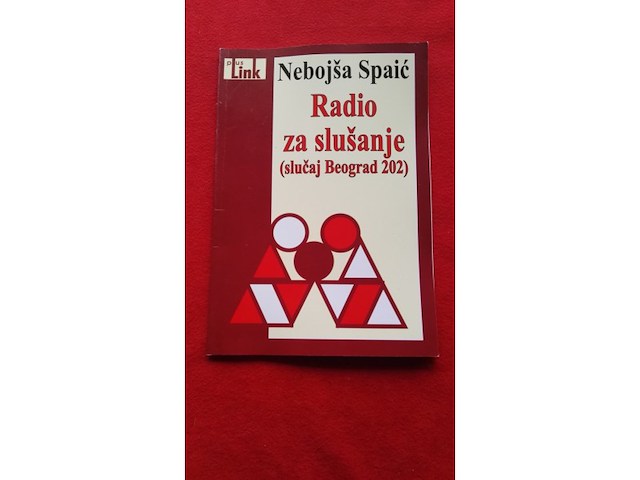 Radio za slušanje (Slučaj Beograd 202)
