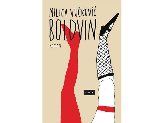Boldvin: roman - Milica Vučković