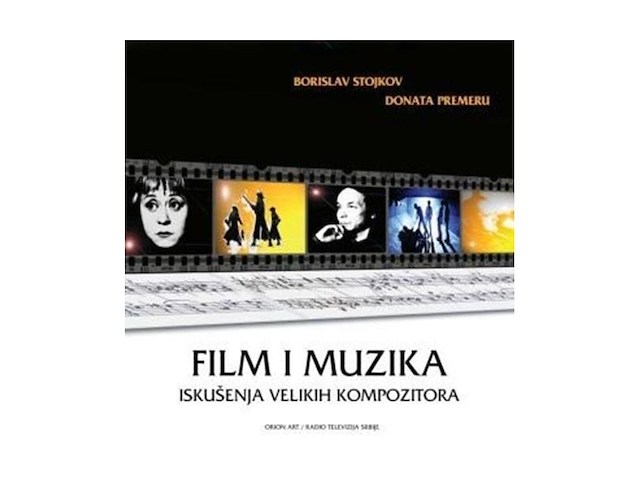 Film i muzika - Borislav Stojkov