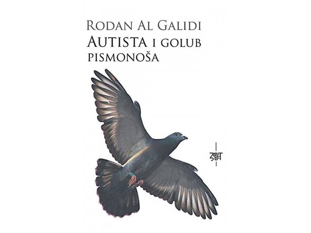 Autista i golub pismonoša - Rodan Al Galidi